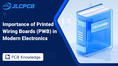 Importance of Printed Wiring Boards (PWB) in Modern Electronics