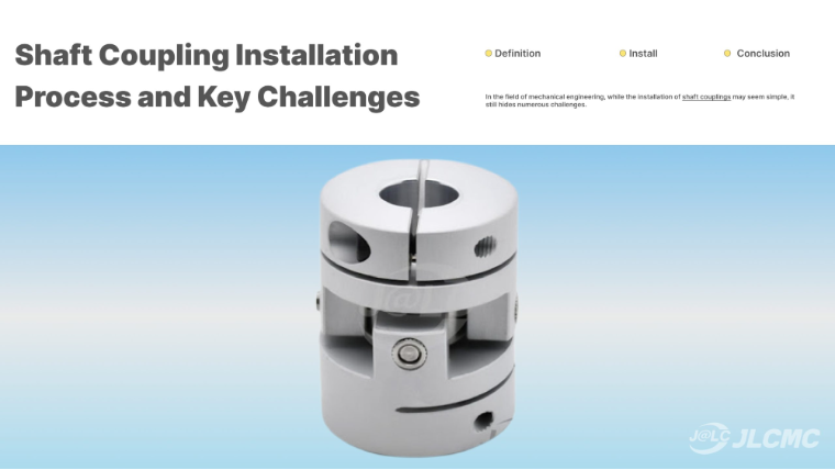 Shaft Coupling Installation Process and Key Challenges