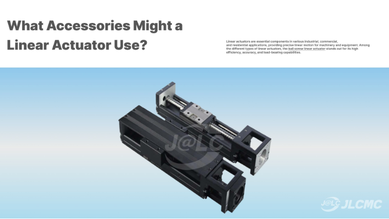 What Accessories Might a Linear Actuator Use?