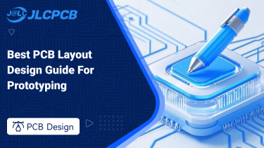 Best PCB Layout Design Guide For Prototyping