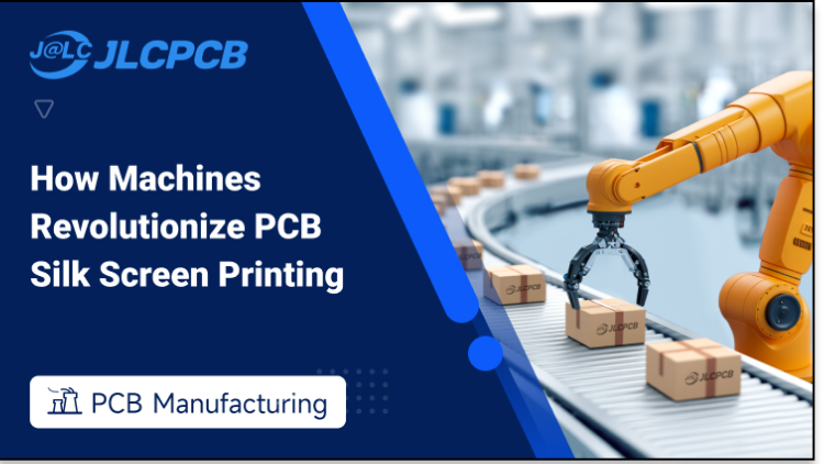 How Machines Are Revolutionizing PCB Silk Screen Printing | JLCPCB