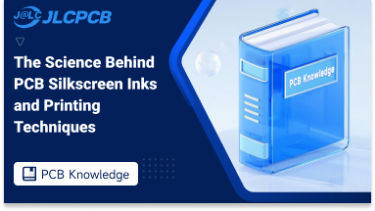 The Science Behind PCB Silkscreen Inks and Printing Techniques | JLCPCB
