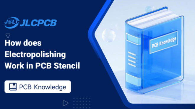 Como Funciona o Eletropolimento em Estênceis de PCB
